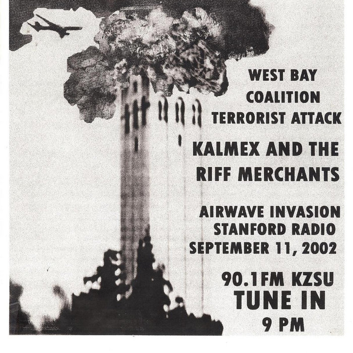 Kalmex and the Riffmerchants Live At KZSU | West Bay Koalition