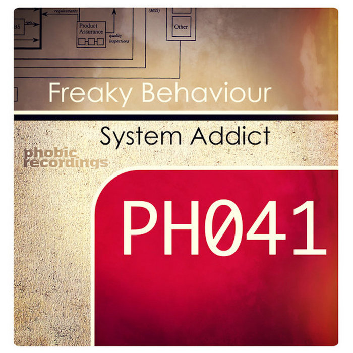 System Addict EP | Freaky Behaviour