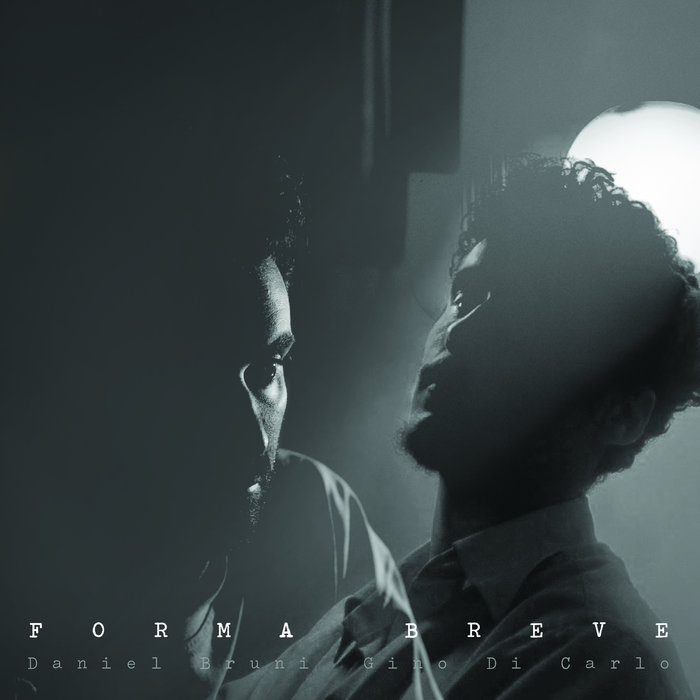 Forma Breve | Daniel Bruni - Gino Di Carlo | Daniel Alejandro Bruni