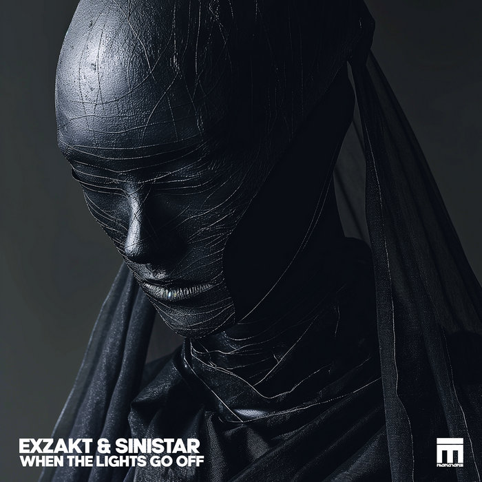 When The Lights Go Off EP | Exzakt & Sinistar | Exzakt