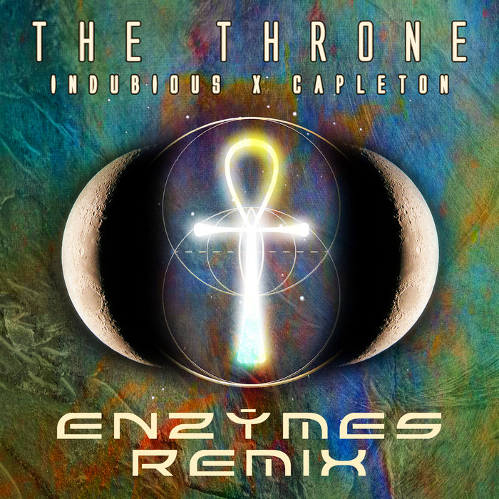 The Throne (Enzymes Remix) (feat. Capleton) | INDUBIOUS