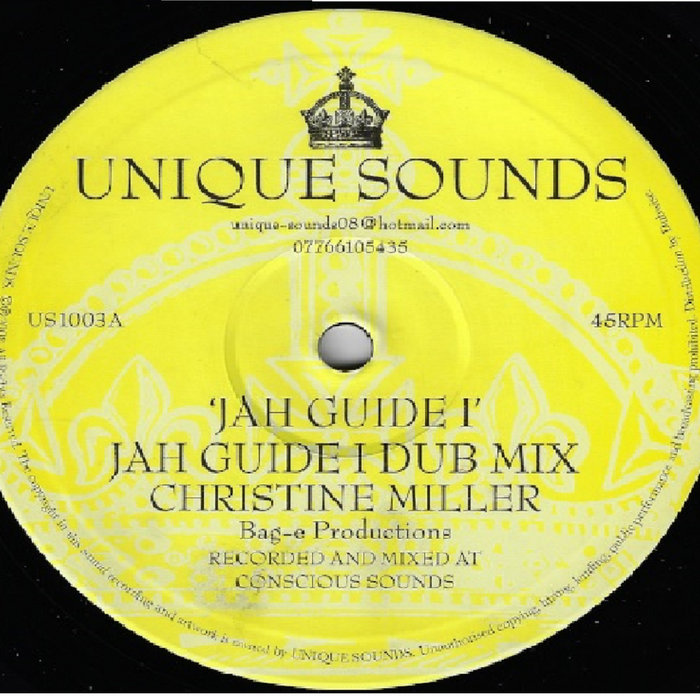 Christine Miller Jah Guide I SAMPLE Vocals . Producer Bag E. Label ...