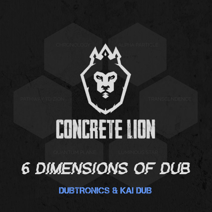 6 Dimensions Of Dub | Dubtronics & Kai Dub | DUBTRONICS