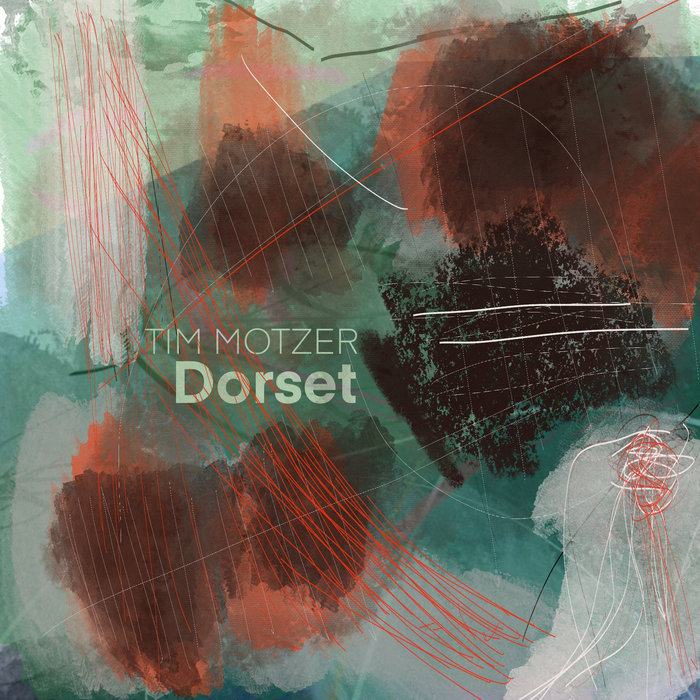 Dorset | Tim Motzer | Tim Motzer / 1k Recordings
