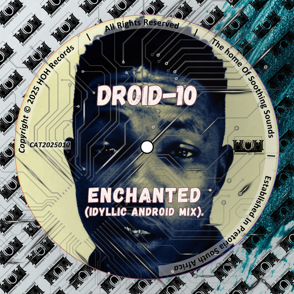 Enchanted(Idyllic Android Mix) | Droid-10 | HOH Records