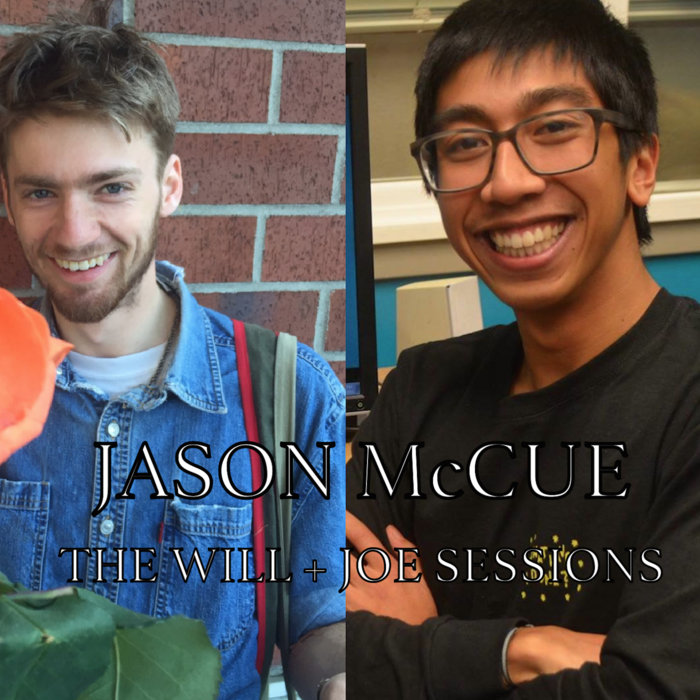 The Will & Joe Sessions | Jason McCue