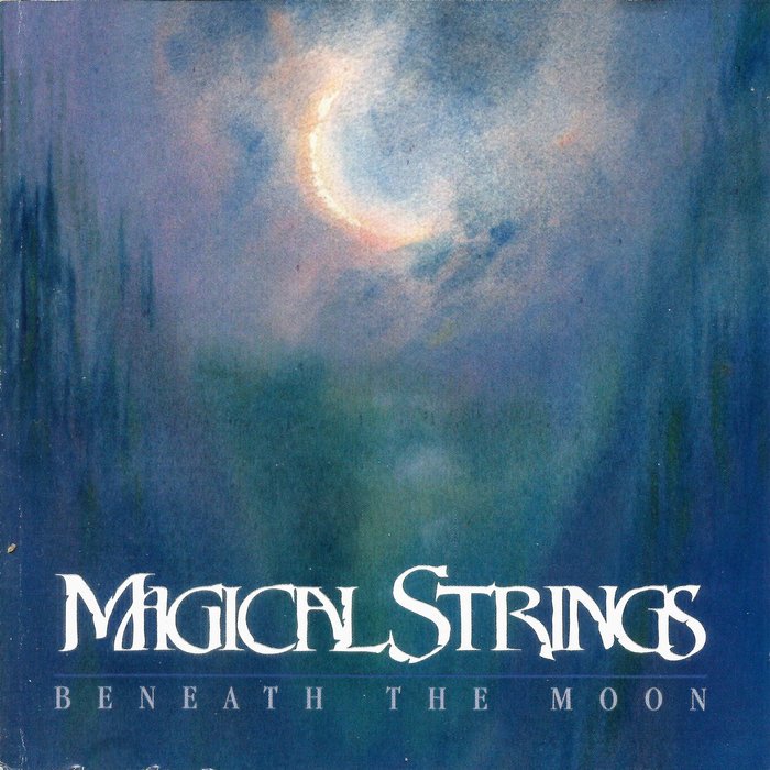 Beneath the Moon | Magical Strings