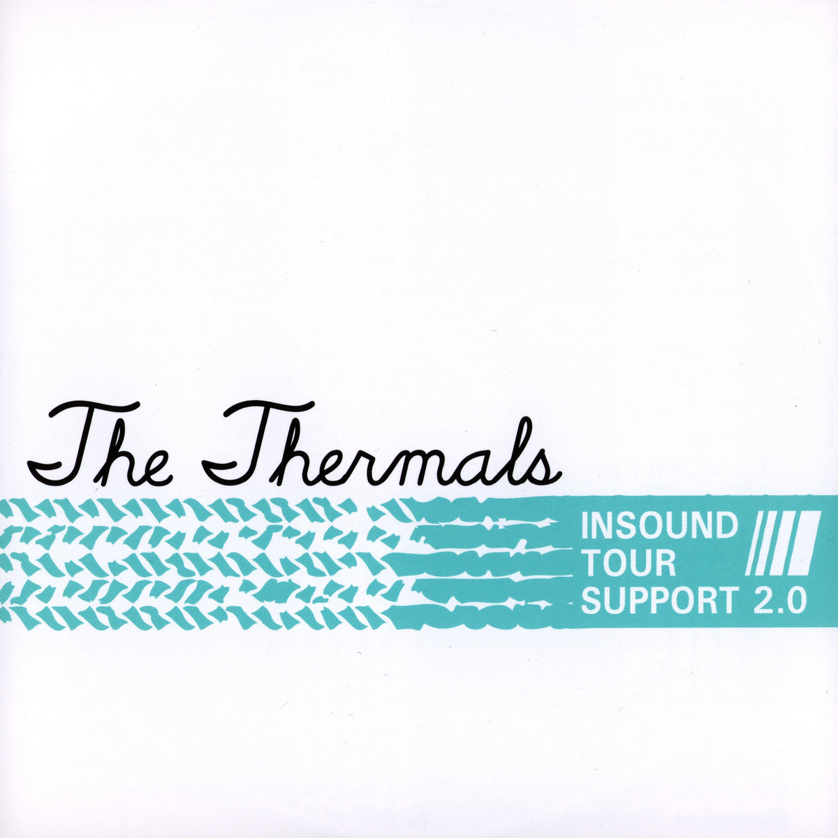 Insound Tour Support 2.0 | The Thermals