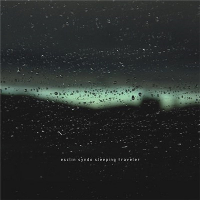 Sleeping Traveler | Esclin Syndo