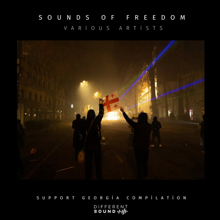 Sounds of Freedom – Support Georgia Compilation | Various Artists ...
