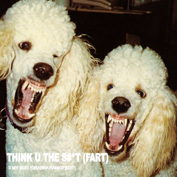 fart x my boo (grabba ranks edit) | grabba ranks | Grabba Ranks