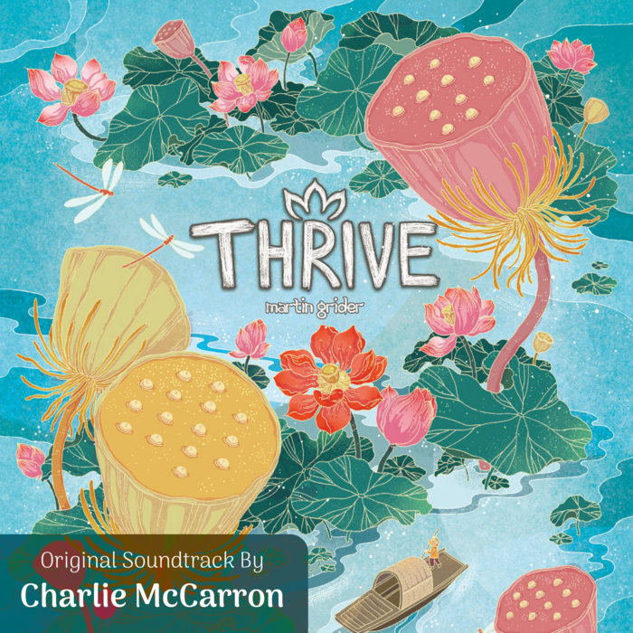 Thrive Soundtrack | Charlie McCarron