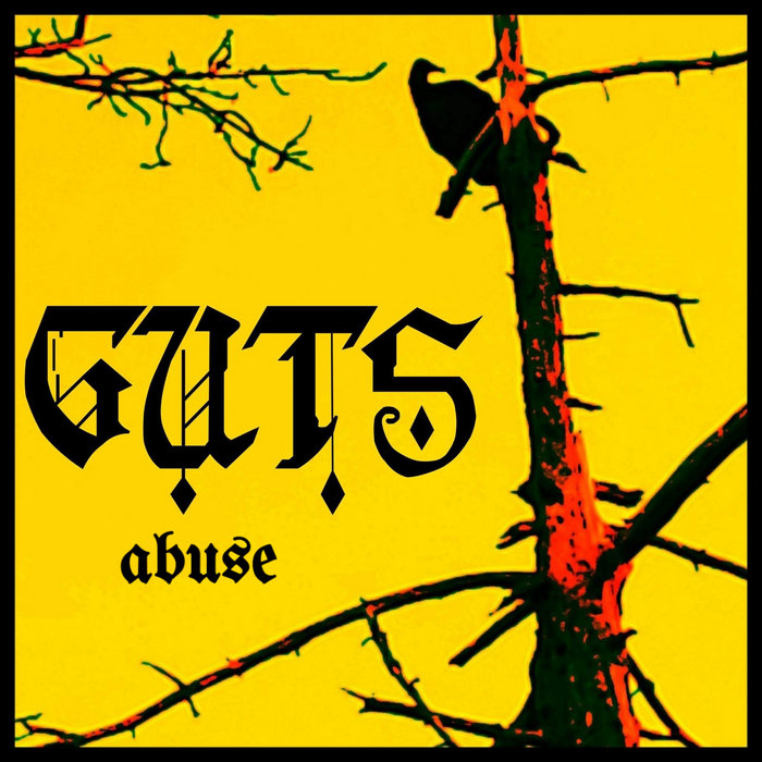 abuse | GUTS