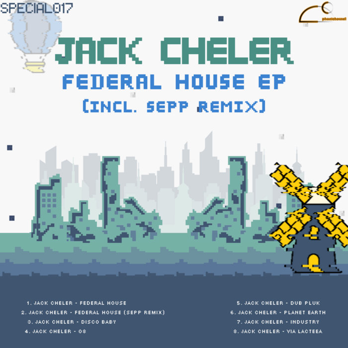 [PNHSPEC017] Jack Cheler, Federal House (incl. Sepp remix) | Jack ...