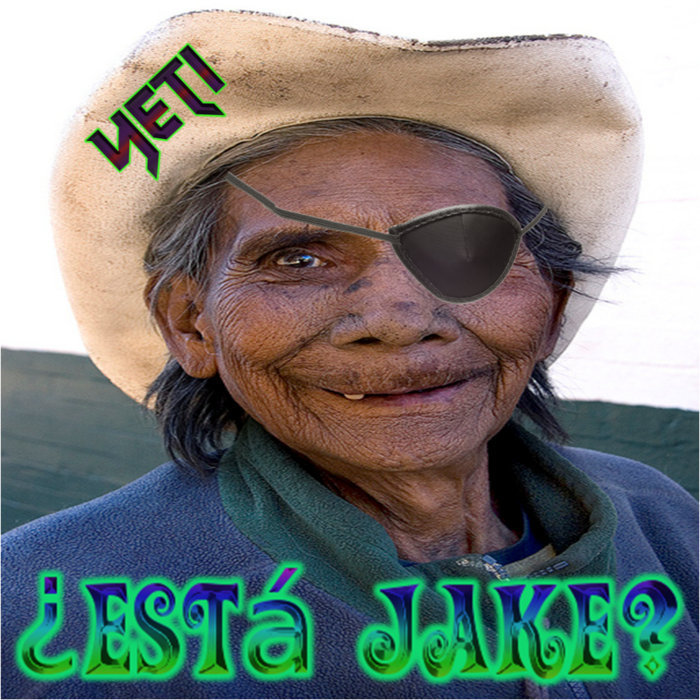 Yeti -- ¿Está Jake? - Promo Single | Yeti | RHINO RECORDS