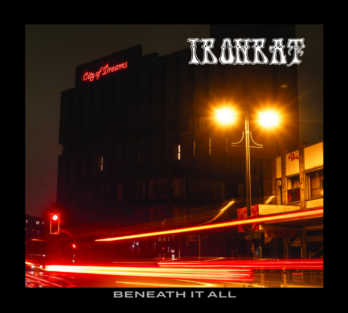 Beneath It All | Ironrat