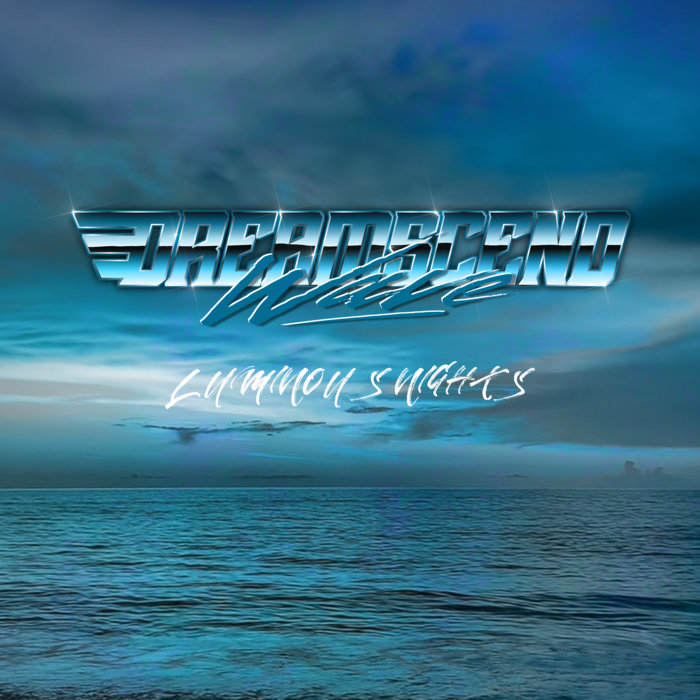 Luminous Nights | Dreamscend Wave