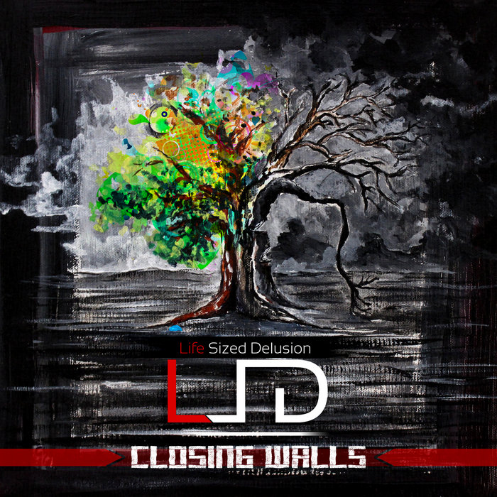 Closing Walls | Life Sized Delusion