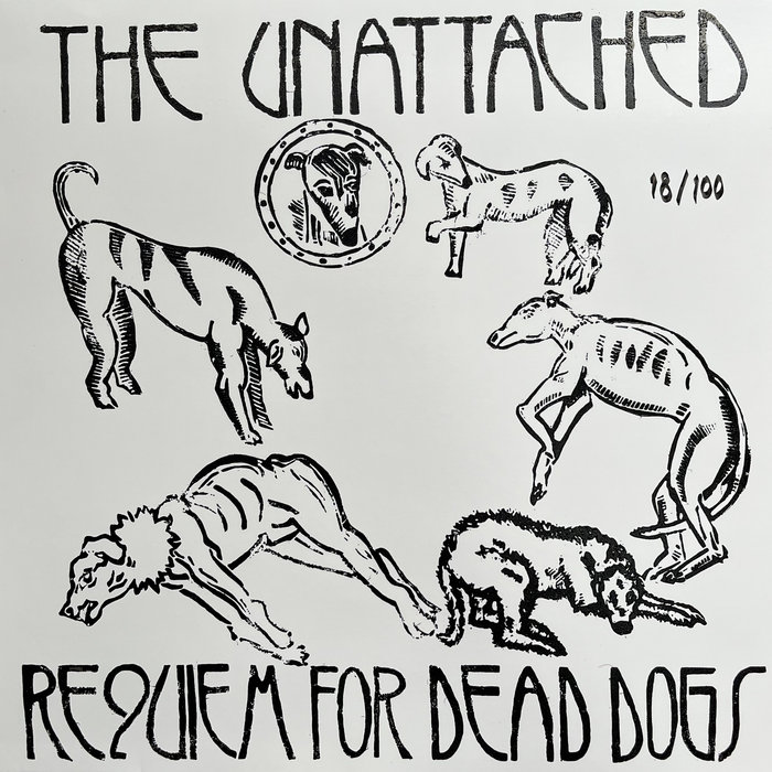 Requiem for Dead Dogs | The Unattached