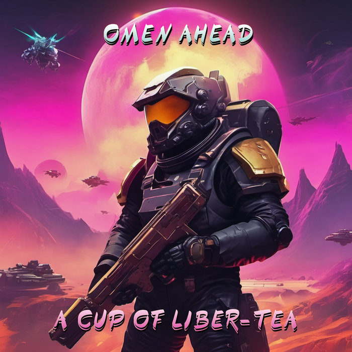 A Cup of Liber-Tea (Helldivers 2 Synthwave Cover) | Omen Ahead