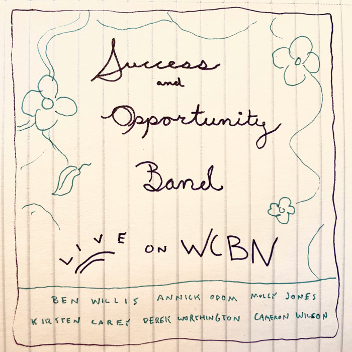 s.o.b. Live on WCBN | Success and Opportunity Band | Ben Willis