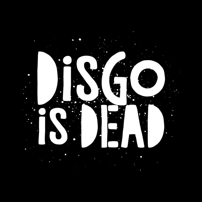Disgo Is Dead, Pt. 2 (Just the Beats) | Christopher 'Coolout' Davis