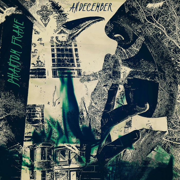 Phantom Frame | Andecember