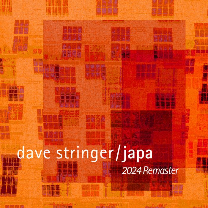 Japa (2024 Remaster) | Dave Stringer