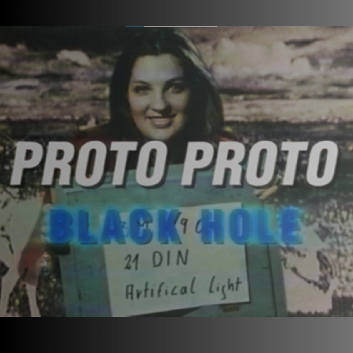 BLACK HOLE | PROTO PROTO