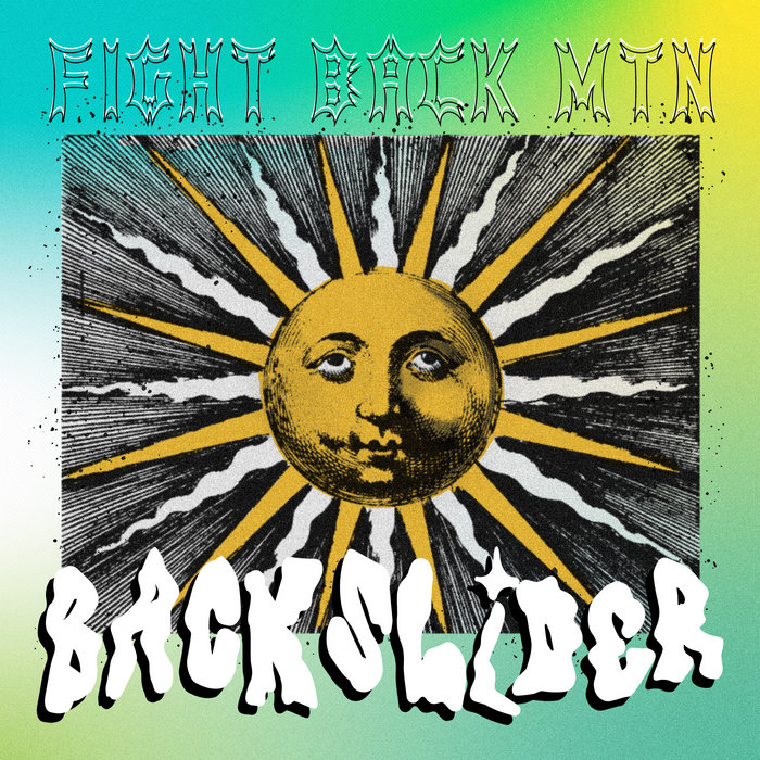 Backslider EP | Fight Back Mountain
