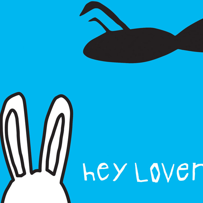 Hey Lover | Hey Lover