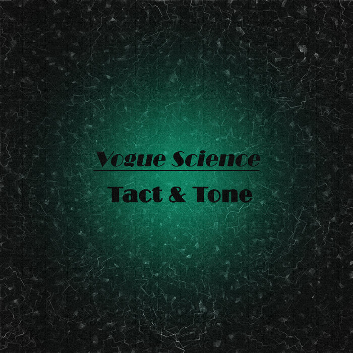 Tact & Tone | Vogue Science