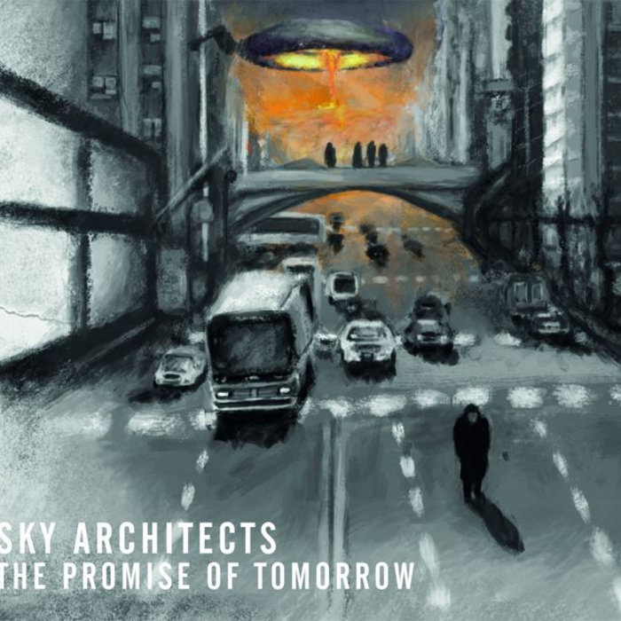 The Promise of Tomorrow | Sky Architects