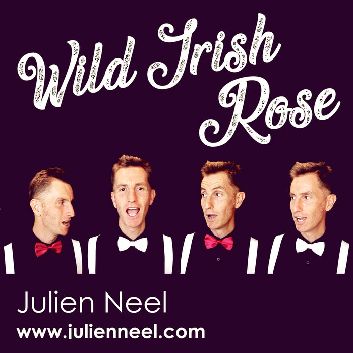 My Wild Irish Rose | Julien Neel