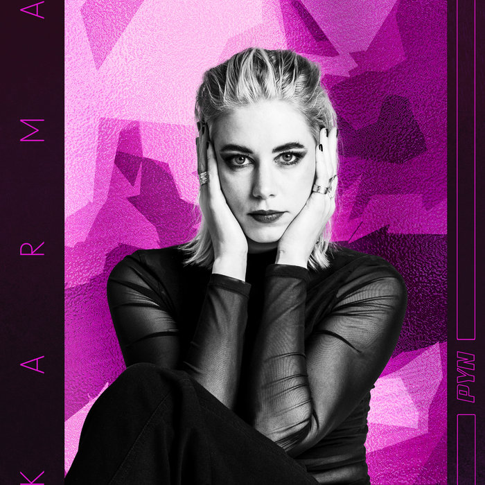Karma (PYN Club Remix) | PYN