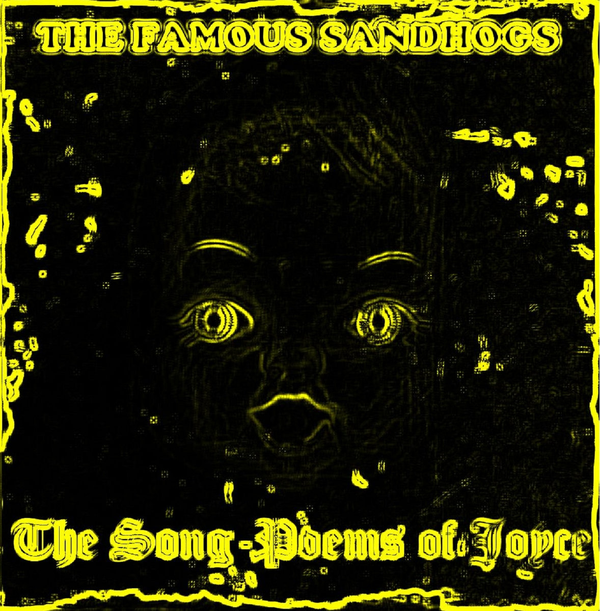 The Song-Poems of Joyce | The Famous Sandhogs