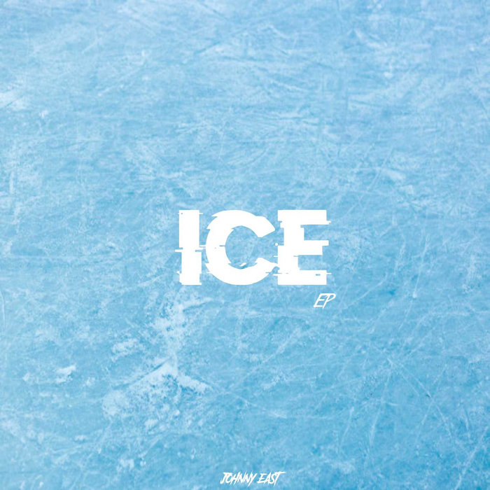 Ice EP | Johnny East
