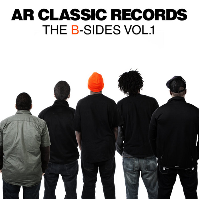AR Classic Records Presents: The B-Sides Vol. 1 | AR Classic Records