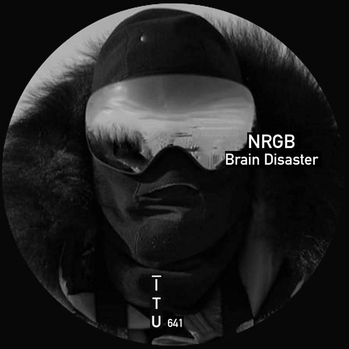 Brain Disaster | NRGB | Industrial Techno United