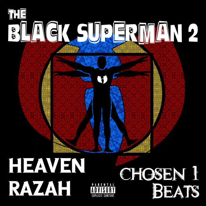 The Black Superman 2 | Heaven Razah & Chosen1 Beats | Chosen 1 Beats