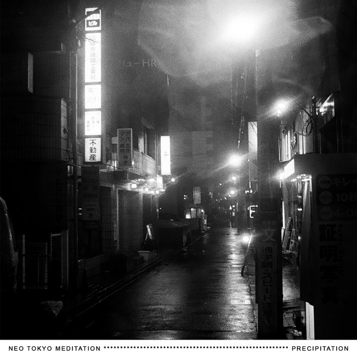 Neo Tokyo Meditation | Precipitation