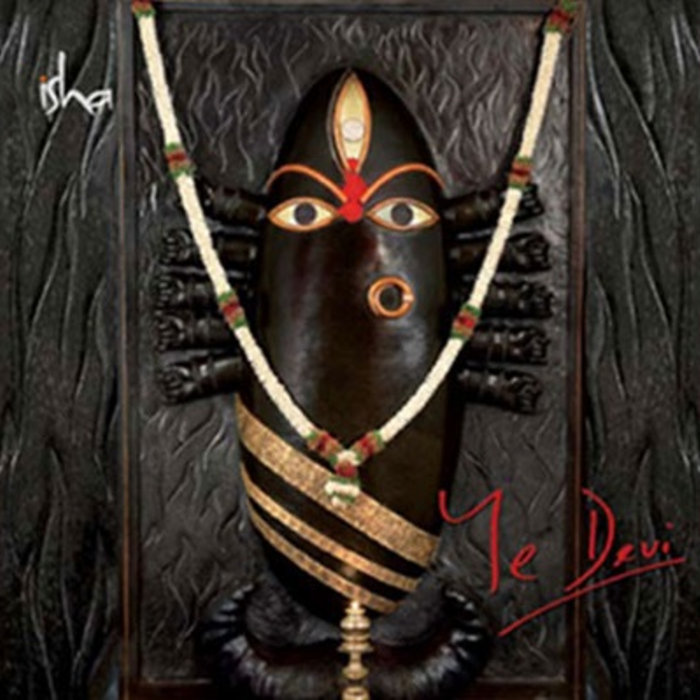 Ye Devi | Sounds of Isha