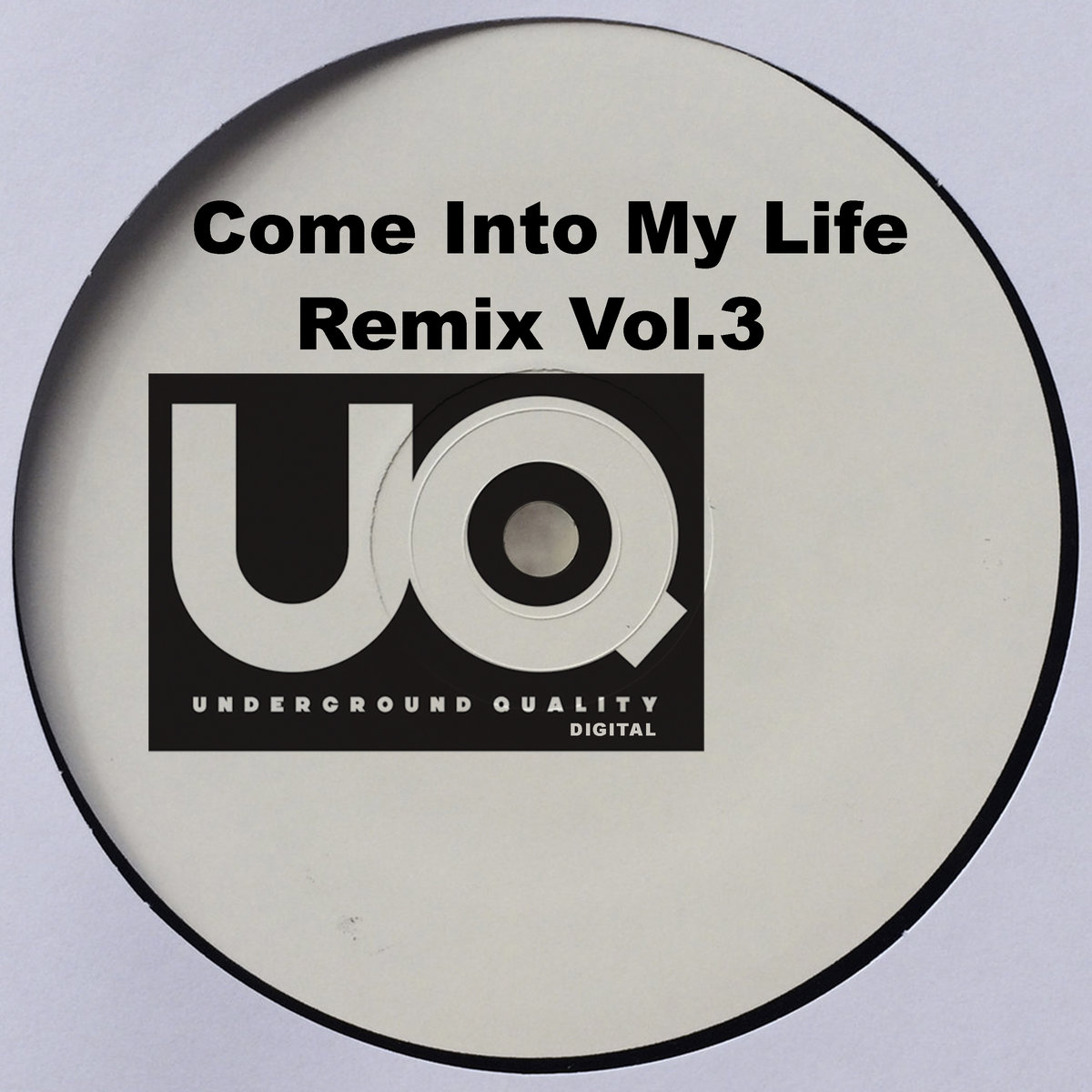 Come Into My Life Remix Vol.3 | DJ Jus-Ed, Move D, Jimpster, | DJ Jus-Ed