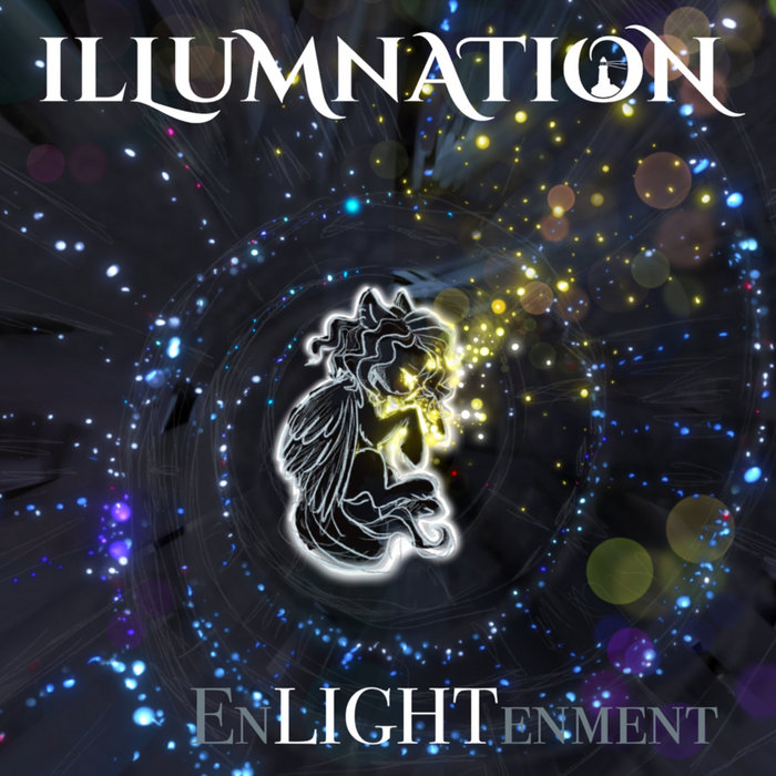 En[LIGHT]enment | ILLUMNATION | Velvet R. Wings & ILLUMNATION
