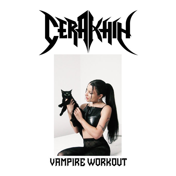 Vampire Workout | Cera Khin | CK777recordings