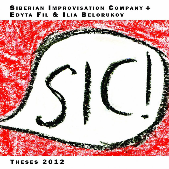 Theses 2012 | SIC + Edyta Fil & Ilia Belorukov | SIC!