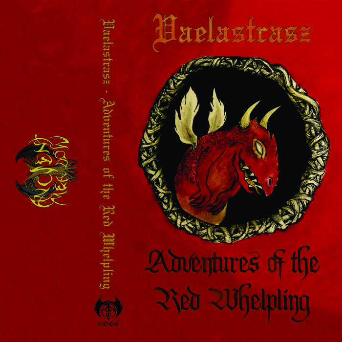 Adventures of the Red Whelpling | Vaelastrasz | Ancient Meadow Records