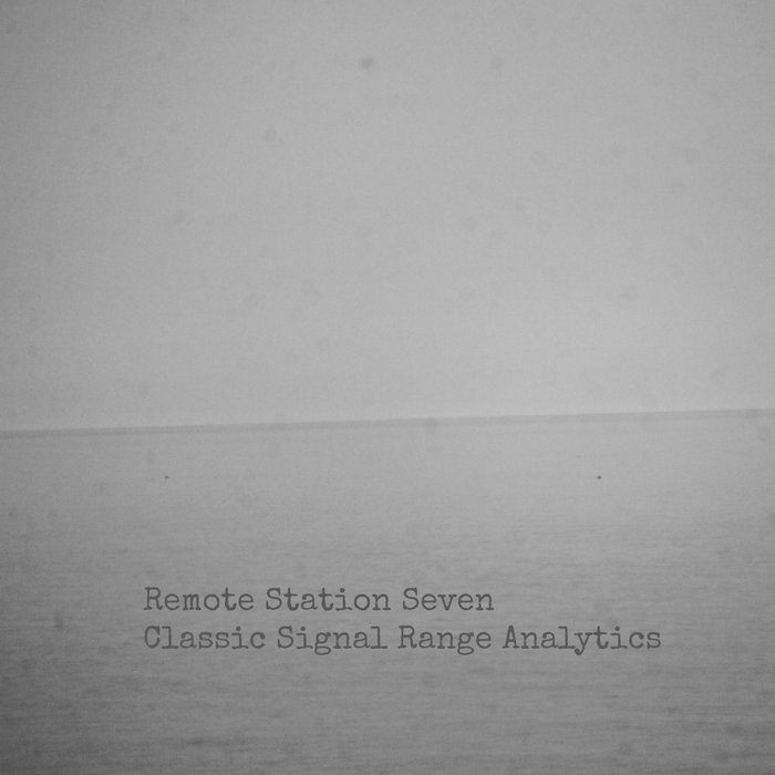 Classic Signal Range Analytics | Remote Station Seven