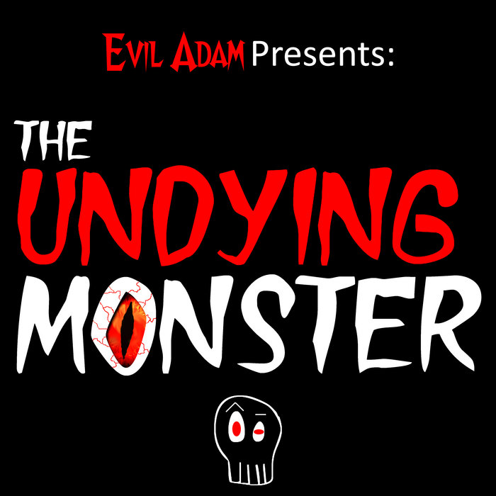 The Undying Monster | The Undying Monster