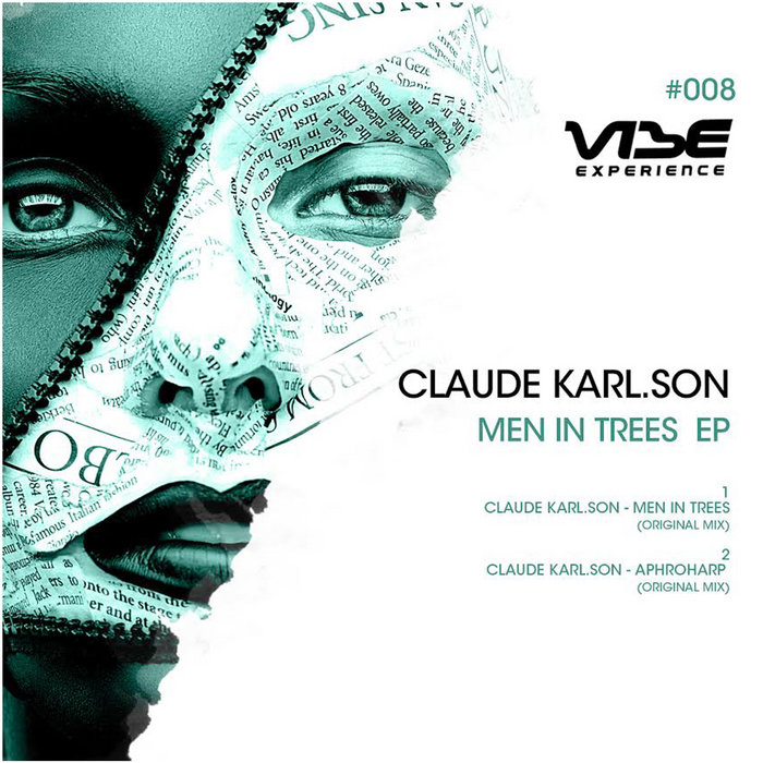 Men In Trees | Claude Karl. Son | Vibe Experience
